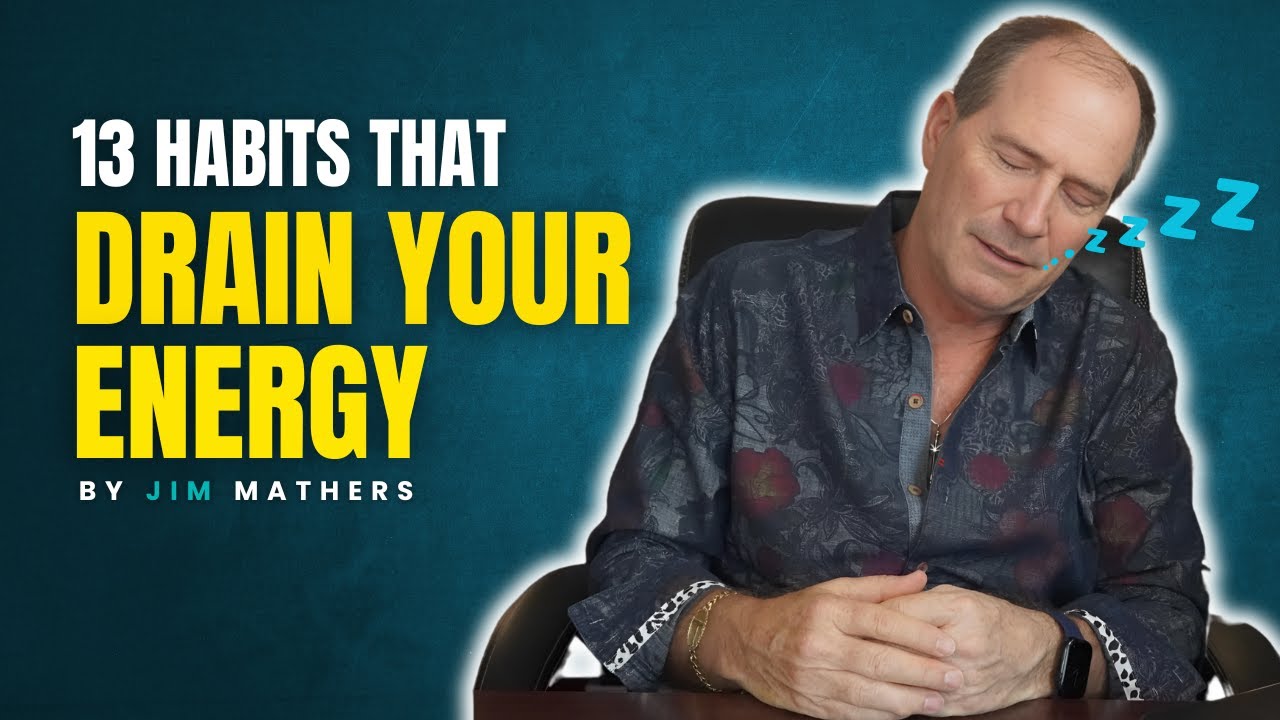 13 Things That Drain Your Energy Without You Even Noticing - YouTube