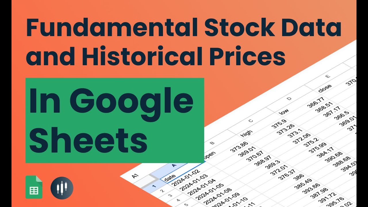 EASY: Retrieving Stock Fundamentals & Historical Prices with Google ...