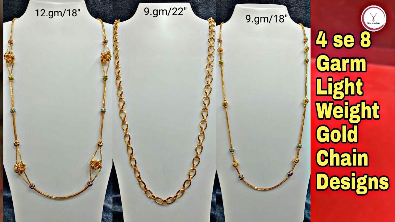 gold Chain designs for ladies and jants with weight by Rijul jewellers ...