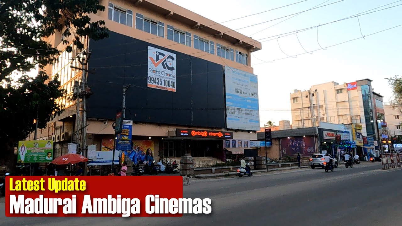 Madurai Ambiga Cinemas Latest Update - YouTube