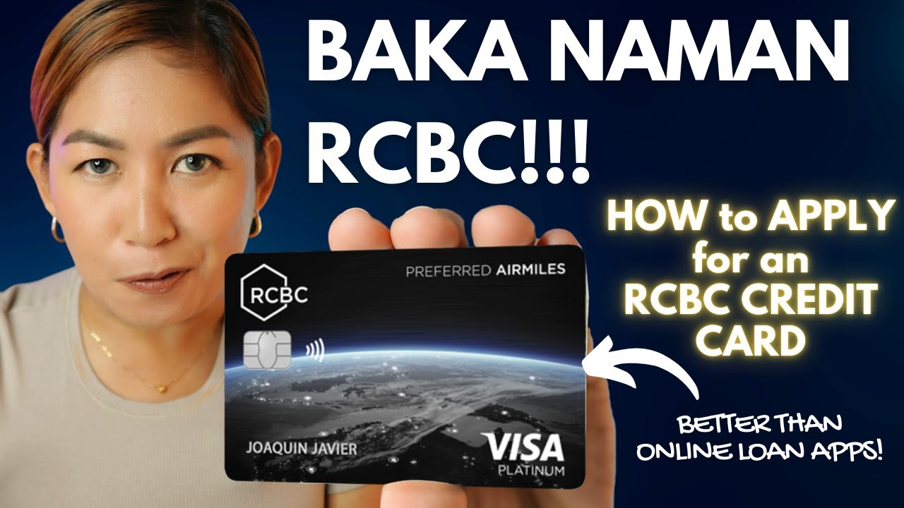 RCBC Credit Cards, How to Apply - Must Know Ways to get APPROVED! - YouTube