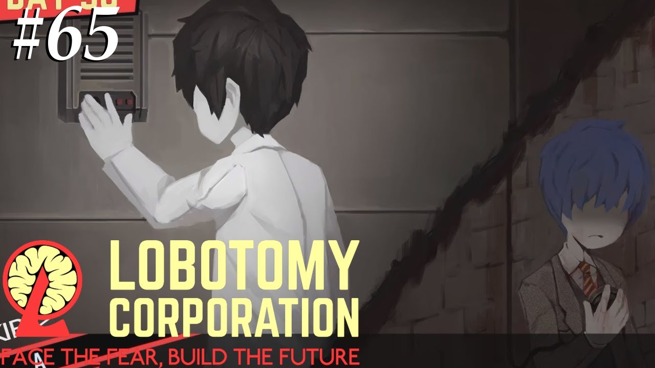 Lobotomy Corporation [65] Suppression is back on the menu - YouTube