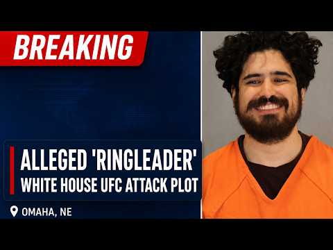 Omaha Man Arrested in Foiled White House UFC Attack Plot | Drone Bombs, Shooting Planned