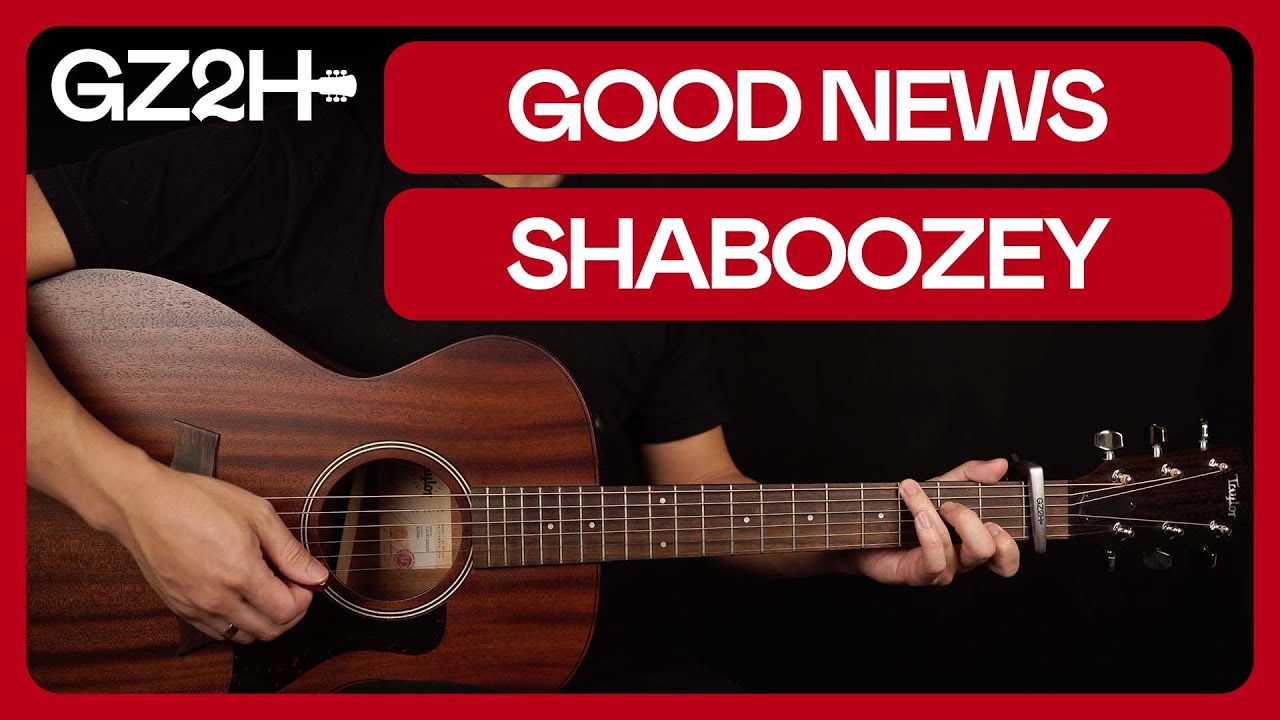 Good News Guitar Tutorial Shaboozey Guitar Lesson |Chords + Strumming ...