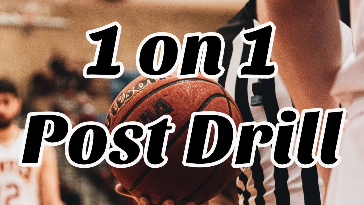 1 on 1 Basketball Post Drill - YouTube