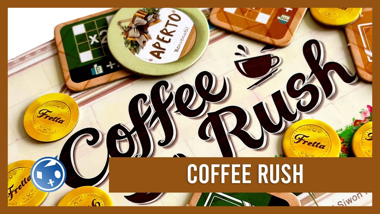 Come giocare a Coffee Rush - Board Game tutorial per baristi perfetti ...