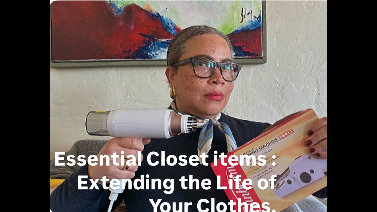 Essential Closet items: Extending the Life of Your Clothes. - YouTube