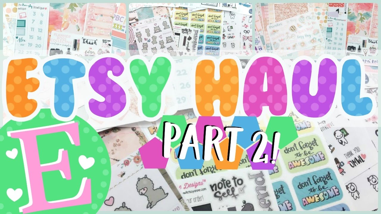 Etsy Sticker Haul-PT 2 ♥ February 2017 - YouTube