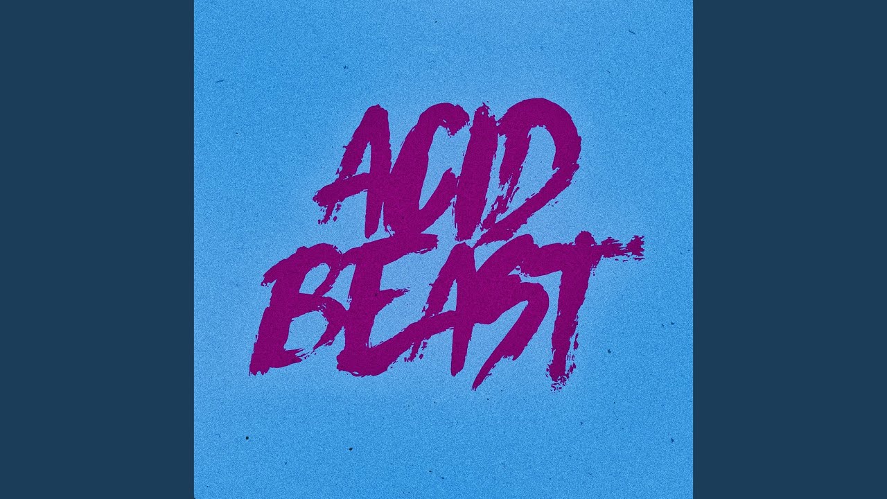 Acid Beast (Original Mix) - YouTube