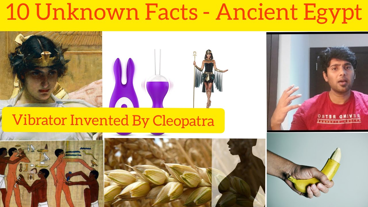 10 Amazing Facts About Ancient Egyptians - Vibrator Invented By ...