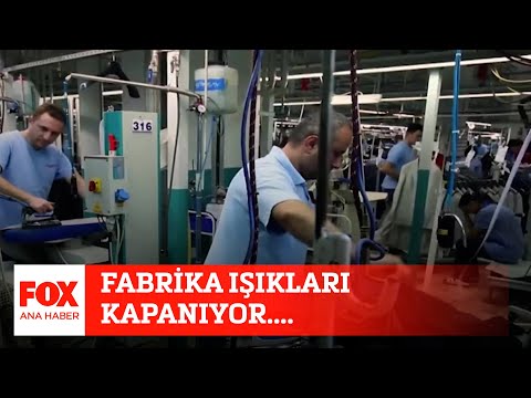 Fabrika ışıkları kapanıyor... 16 Kasım 2021 Selçuk Tepeli ile FOX Ana Haber