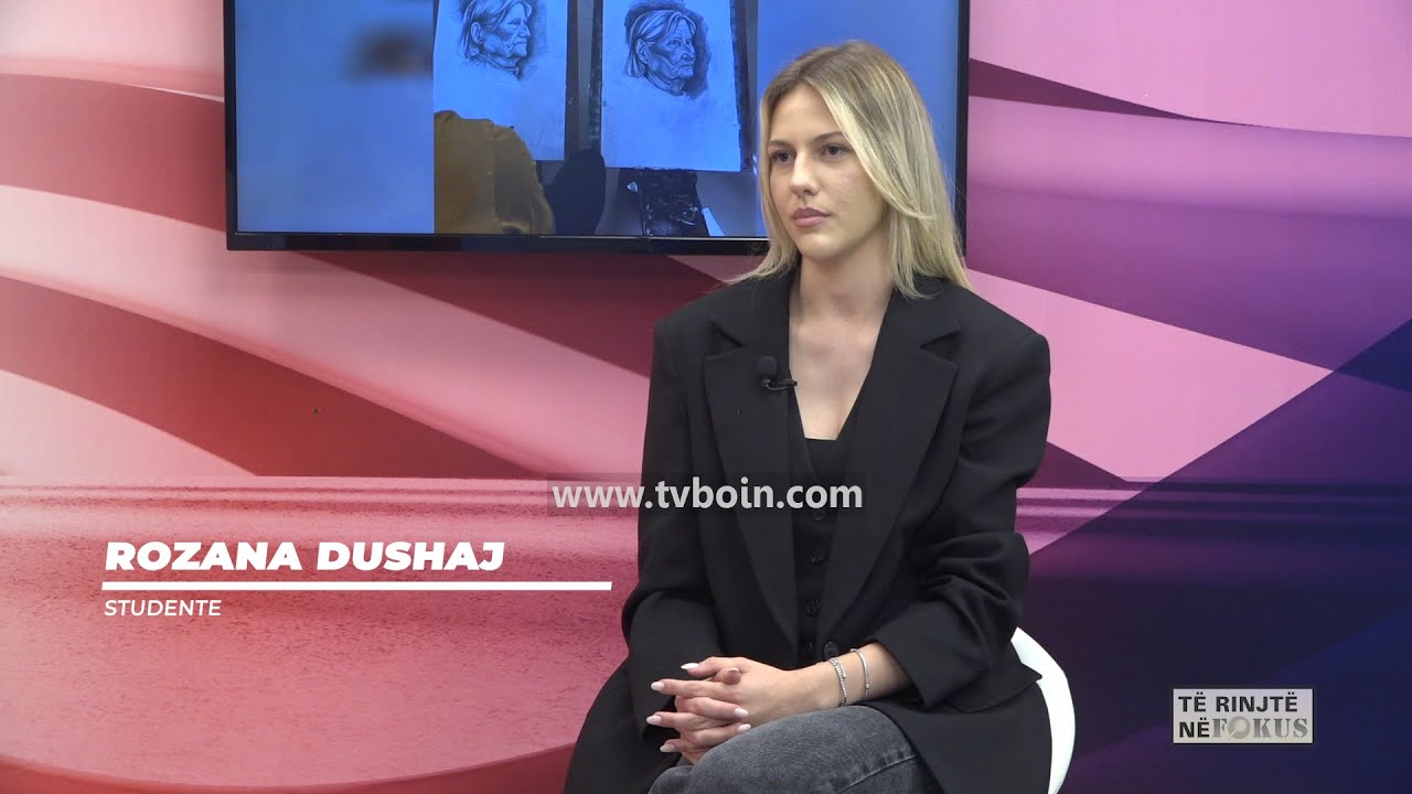 Të rinjtë në Fokus - Rozana Dushaj - YouTube
