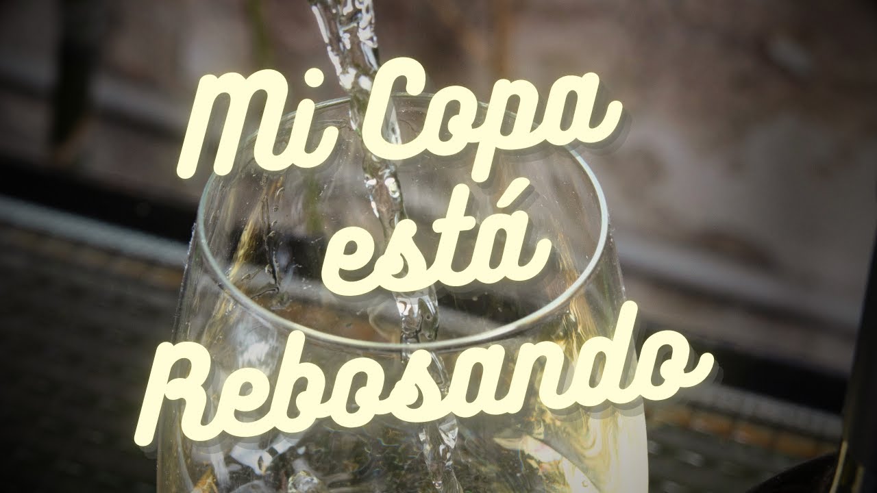 MI COPA ESTÁ REBOSANDO #sabadosenlasierra - YouTube