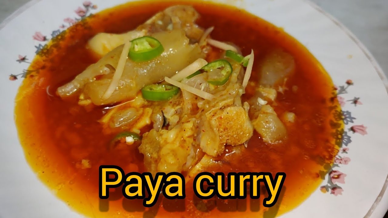 Paya Curry Recipe | mazedaar Paya Shorba | Easy And Tasty Recipe Of ...