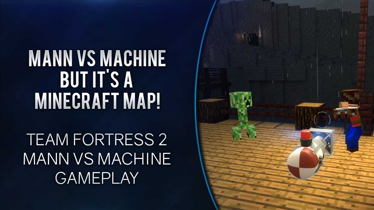 Mann Vs Machine But It's A Minecraft Map! [Team Fortress 2 gameplay ...
