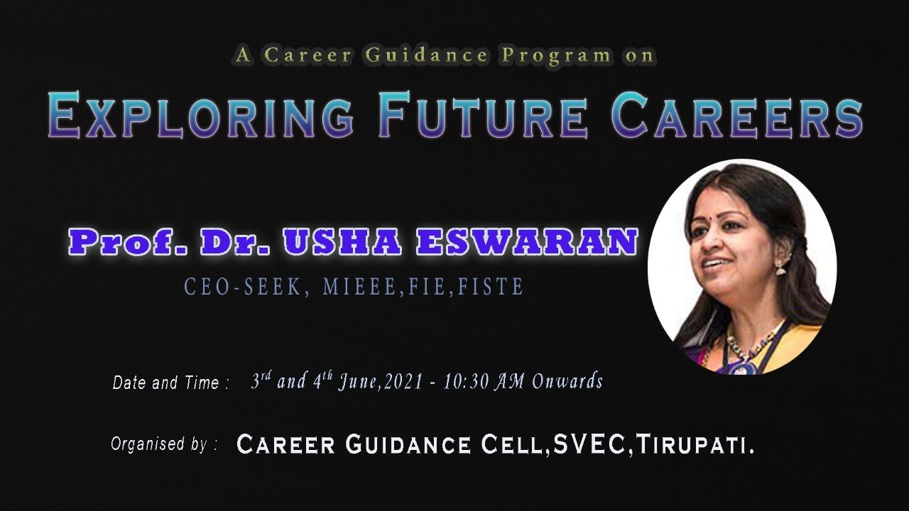 "Exploring Future Careers" by Prof. Dr. Usha Eswaran - YouTube