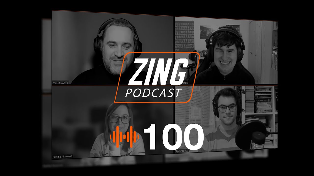 Zing Podcast #100: Slavíme stovku - YouTube