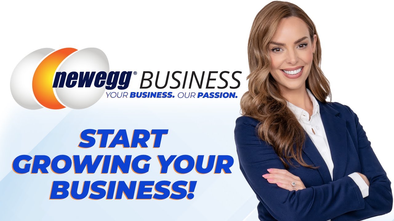 Launch Your Business with Newegg Business: Unleash Net 30 Terms, Volume ...