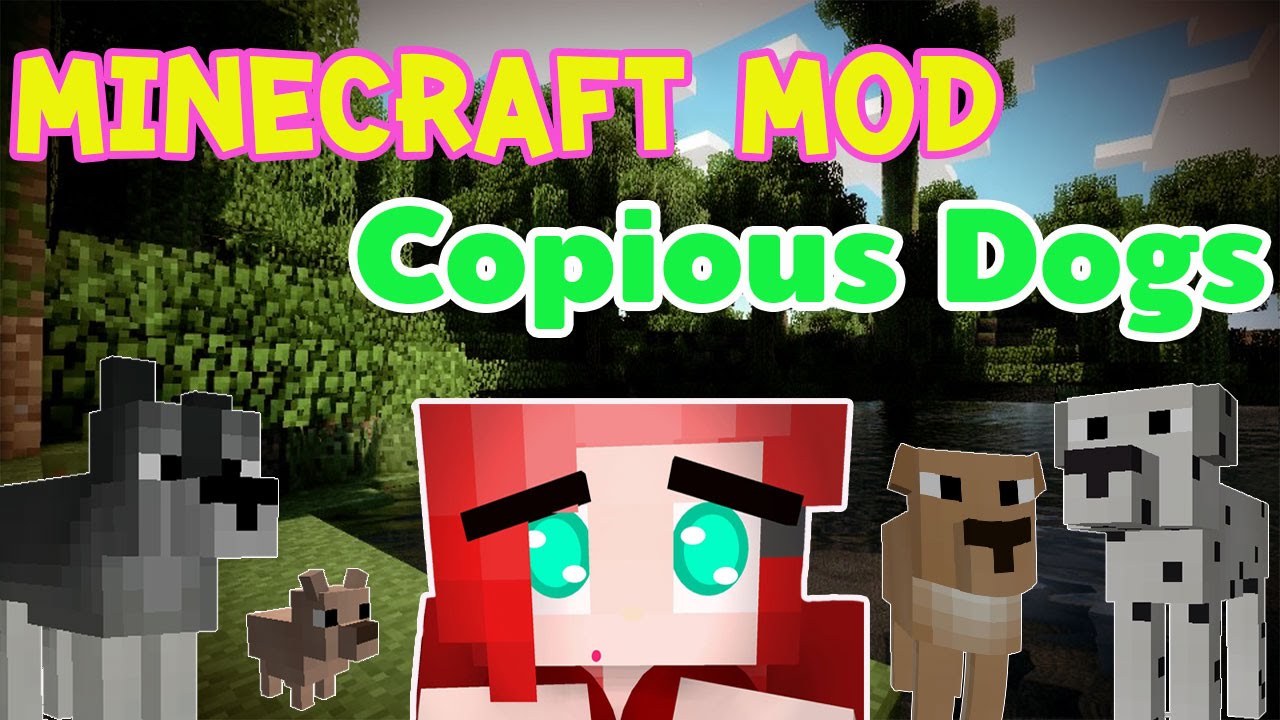 มายคราฟ Mod รีวิว :Copious Dogs น้องหมาสุดมุ้งมิ้ง - YouTube