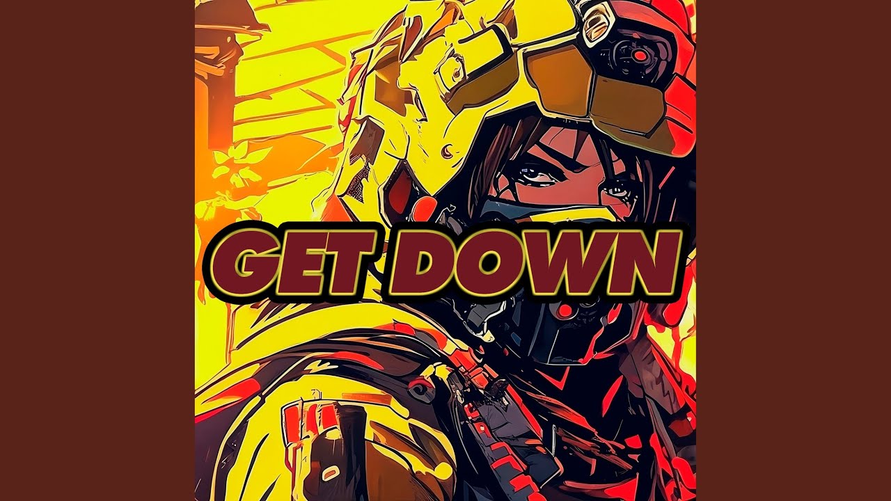 GET DOWN - YouTube
