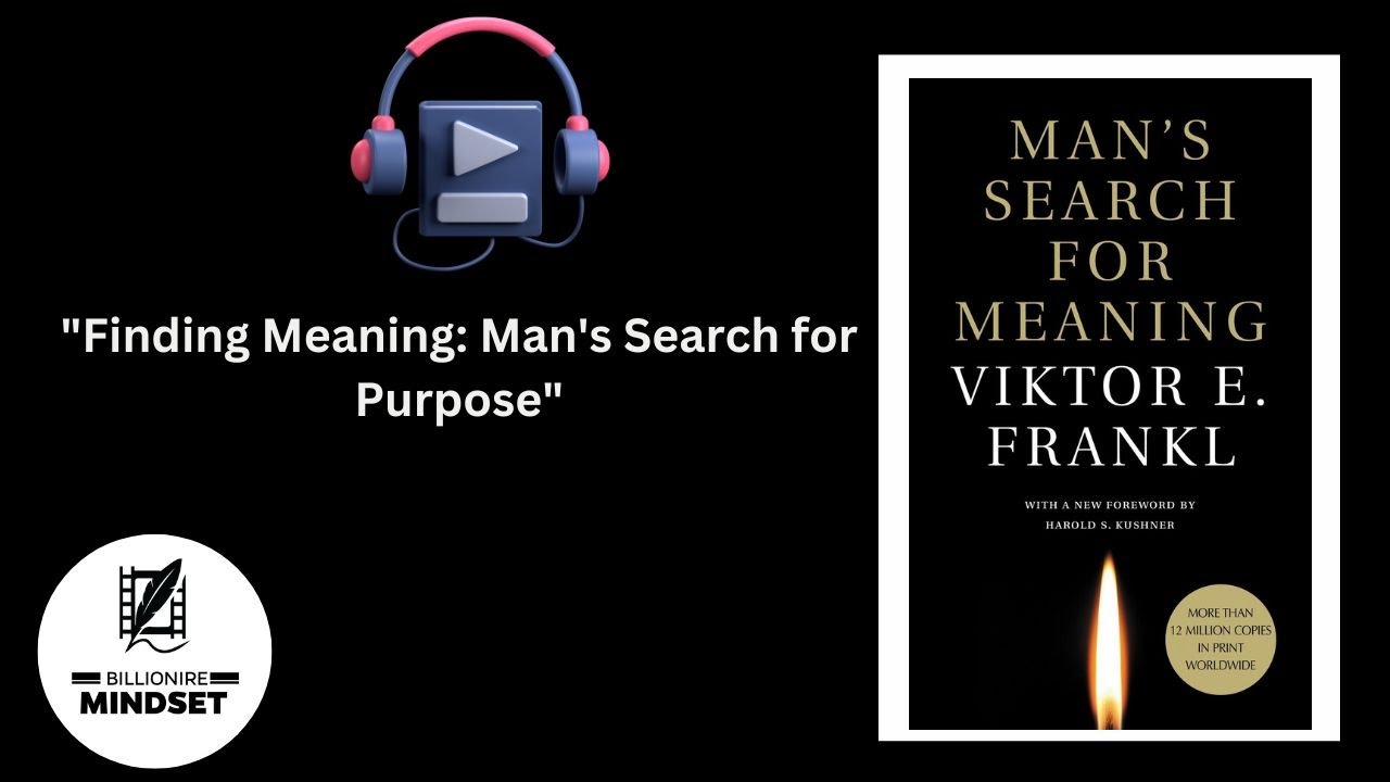 Finding Purpose in Life: Man's Search for Meaning by Viktor E. Frankl ...