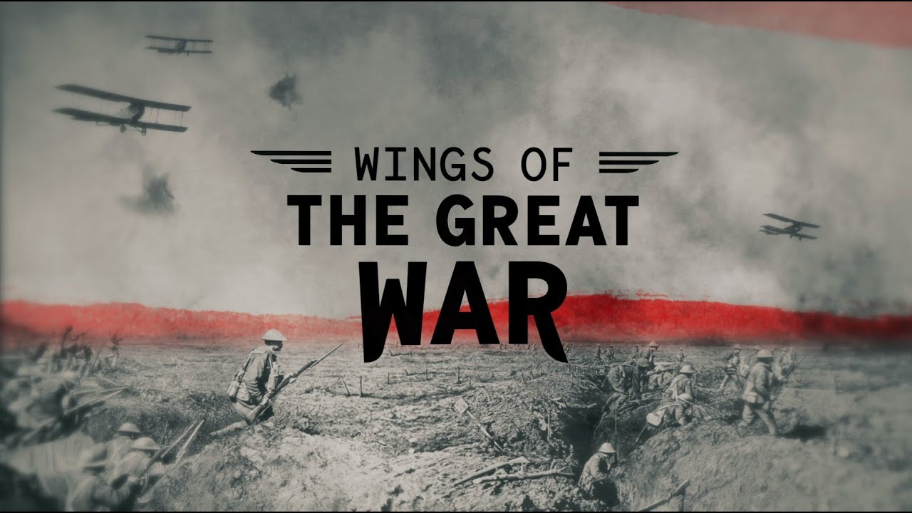 Wings Of The Great War (International Distribution) | Programme Trailer ...