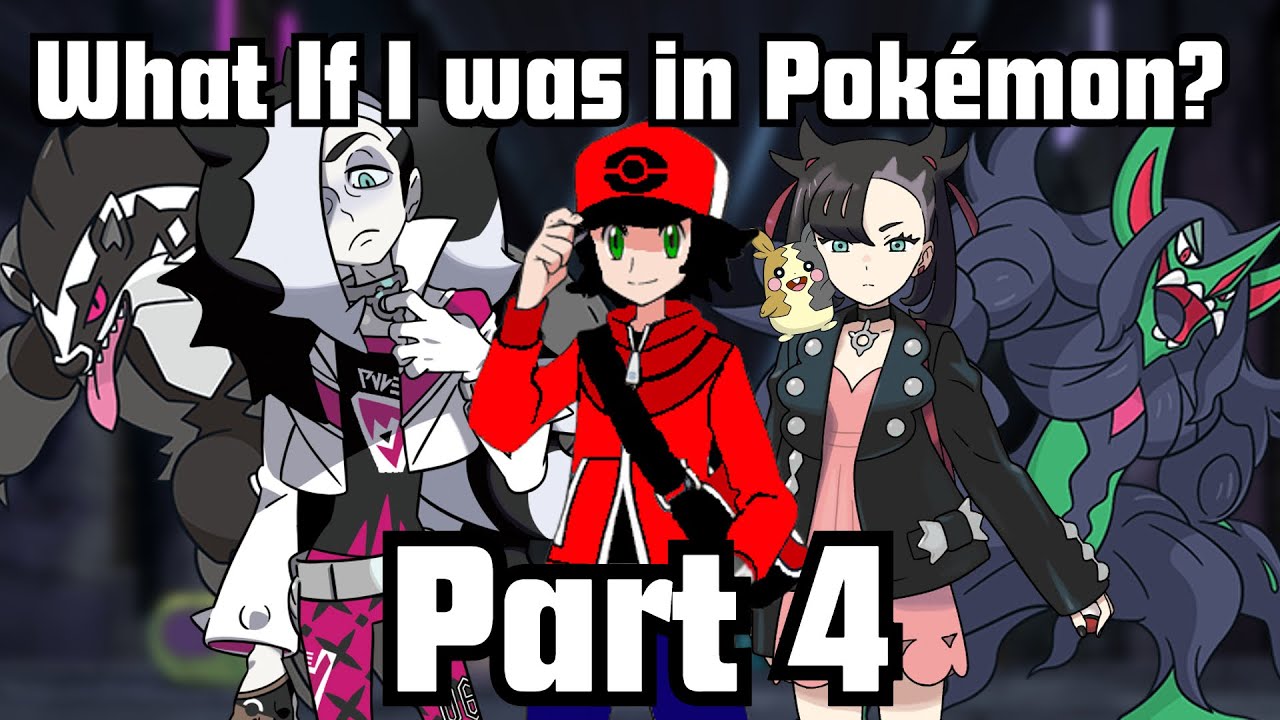 What If I was in the Pokémon Anime? (Part 4) - YouTube