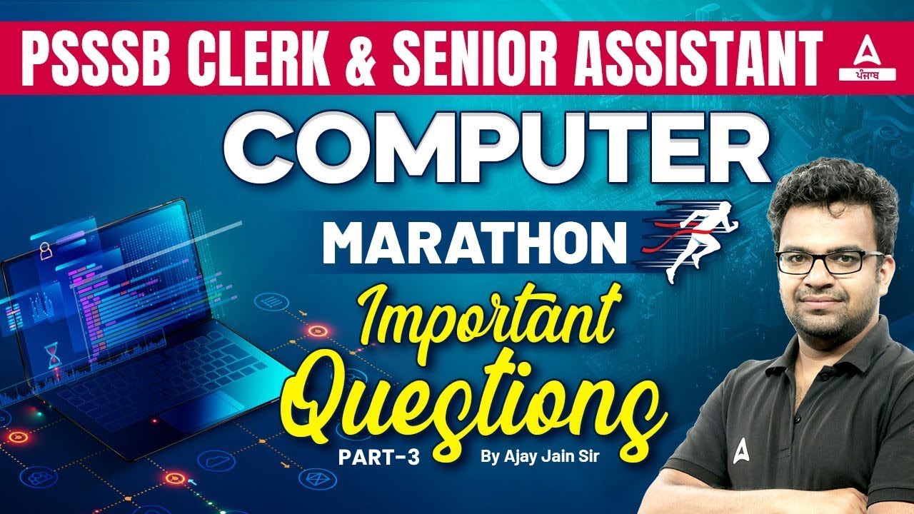 PSSSB Clerk, Senior Assistant 2024 | Computer Class | Important Questions By Ajay Sir - YouTube