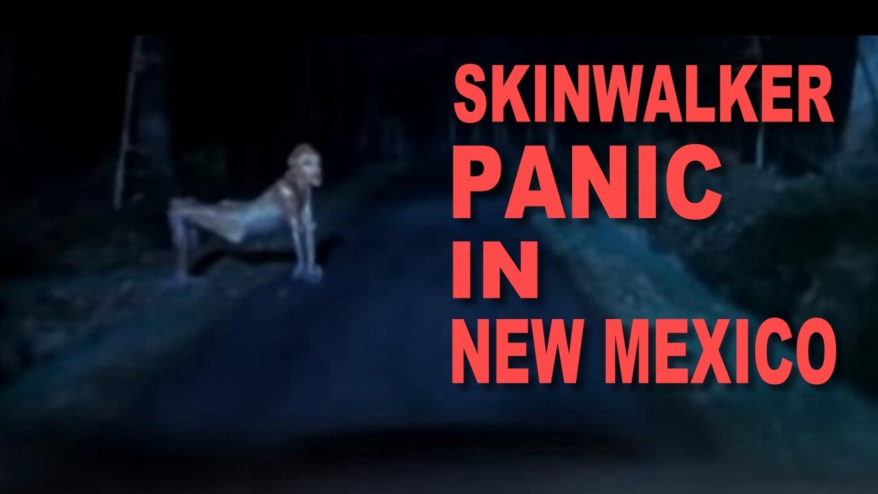 ALIEN Skinwalker Incident REVEALED: 2014 Panic In New Mexico Caught On ...