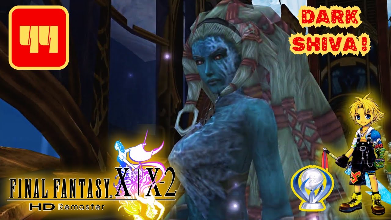 Final Fantasy X(HD Remaster)#44 -Dark SHIVA BOSS (PLATINA 100%) - YouTube