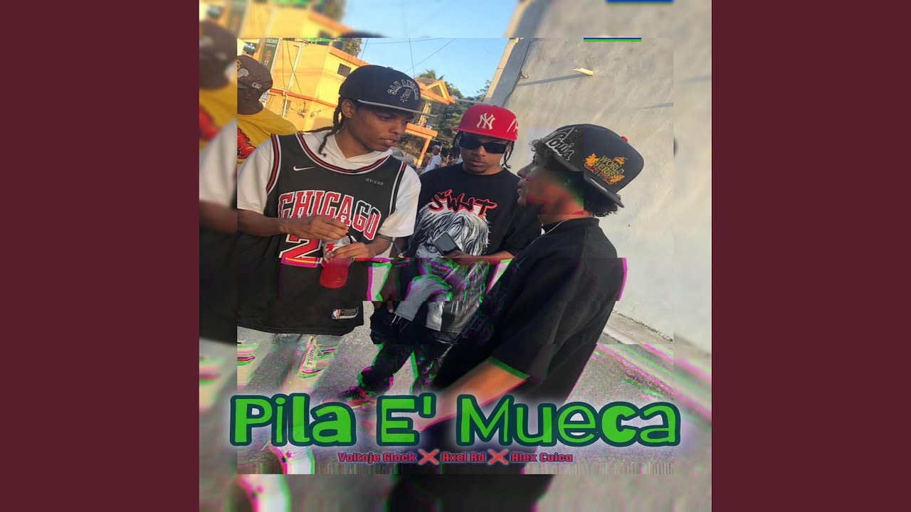 Pila E Mueca (feat. Axel Rd & Alex Cuica) - YouTube