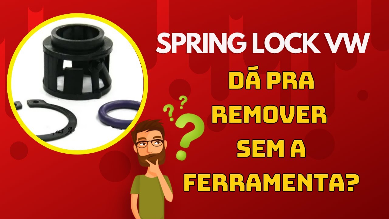 SPRING LOCK VW! Dá pra remover sem a ferramenta? - YouTube