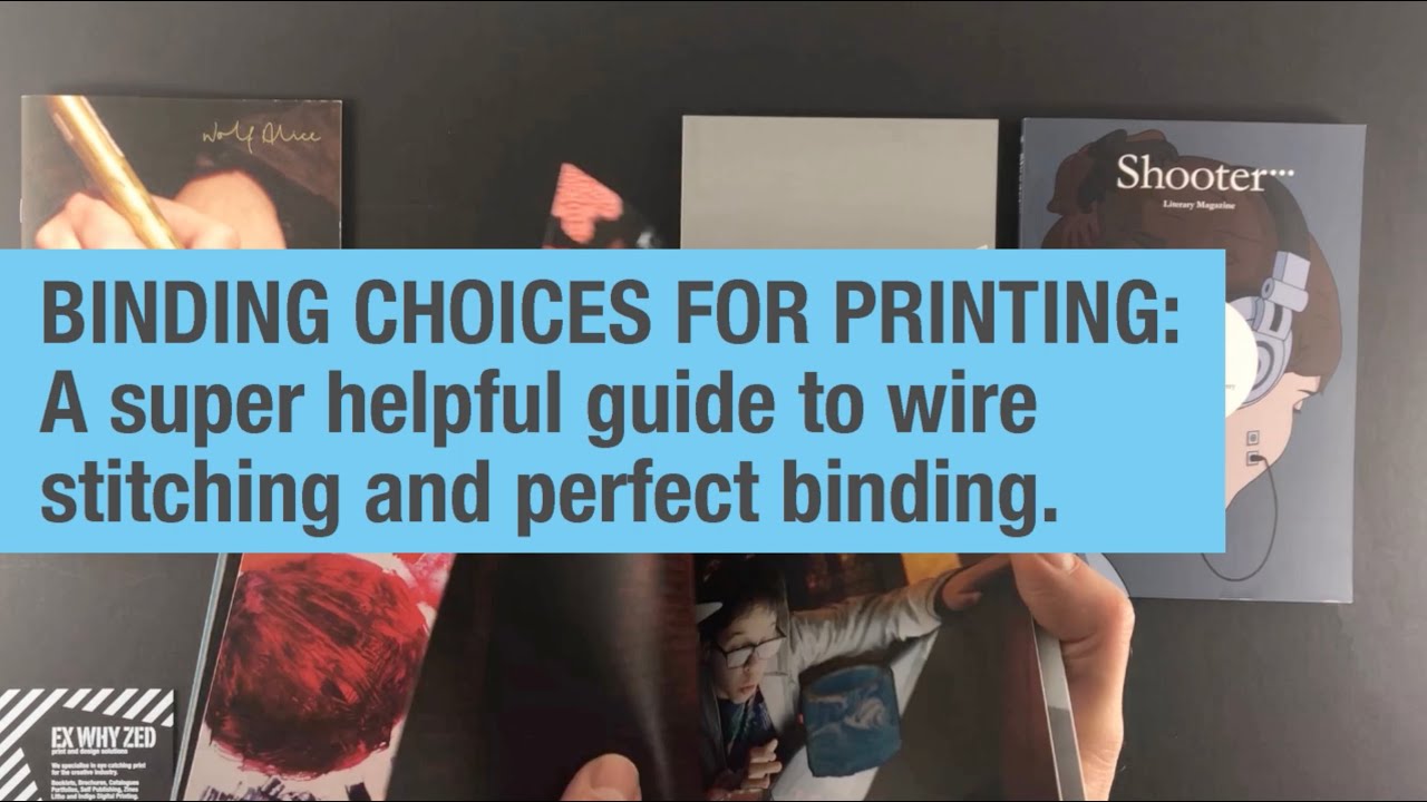 BINDING CHOICES FOR PRINTING: A super helpful guide to wire stitching ...