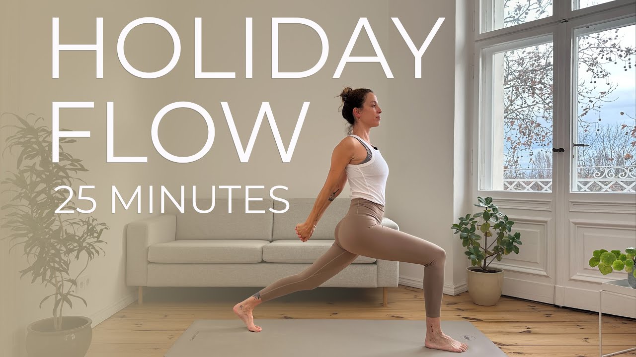 Holiday Yoga Flow to Move and Rest | 25 Min Vinyasa Flow - YouTube