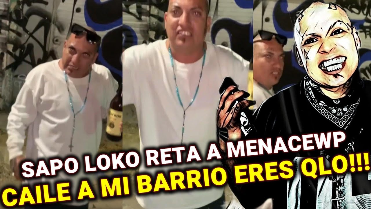 Sapo Loko RETA a MANACEWP Por Esta RAZÓN / Quien GANARA ? - YouTube