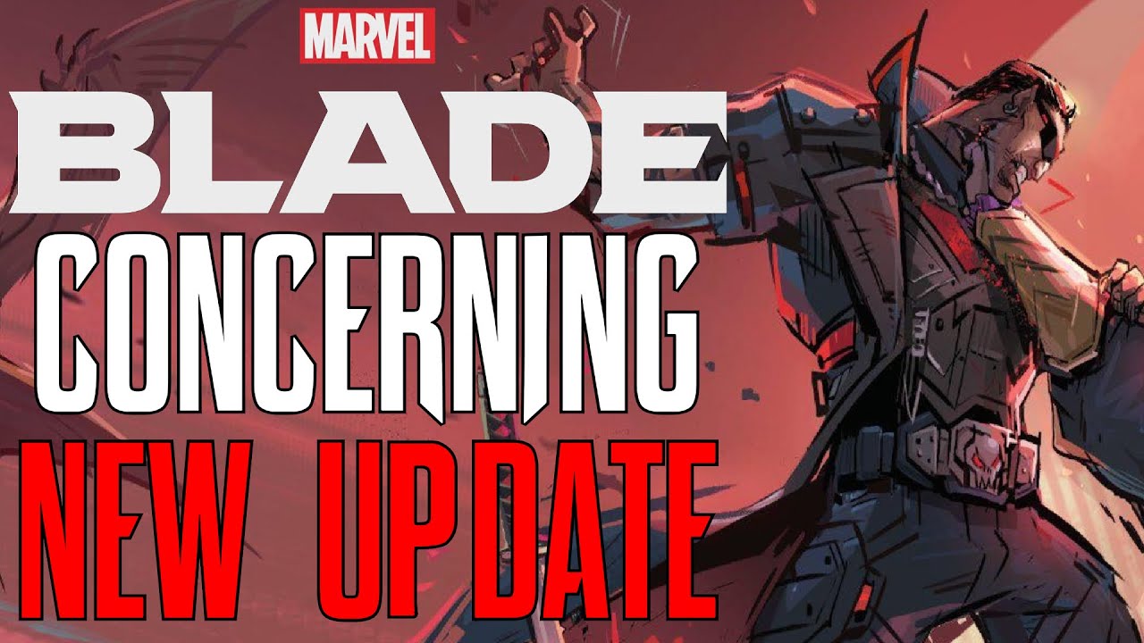 Marvel's Blade Game Received A CONCERNING UPDATE... - YouTube