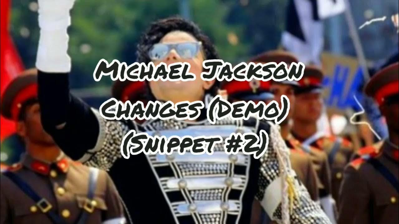 [NEW LEAK] Michael Jackson - Changes (Demo) | Snippet #2 - YouTube