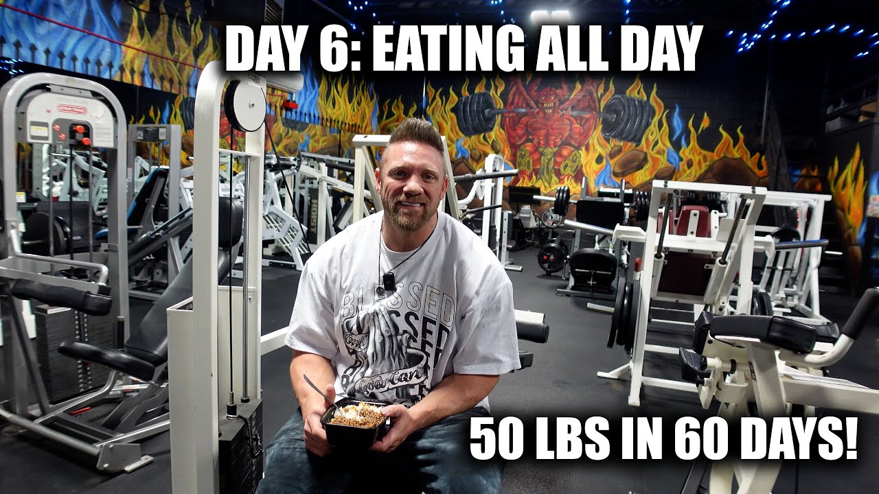 DAY 6: Eating All Day! My Journey to Gain 50 Pounds in 60 days Post ...