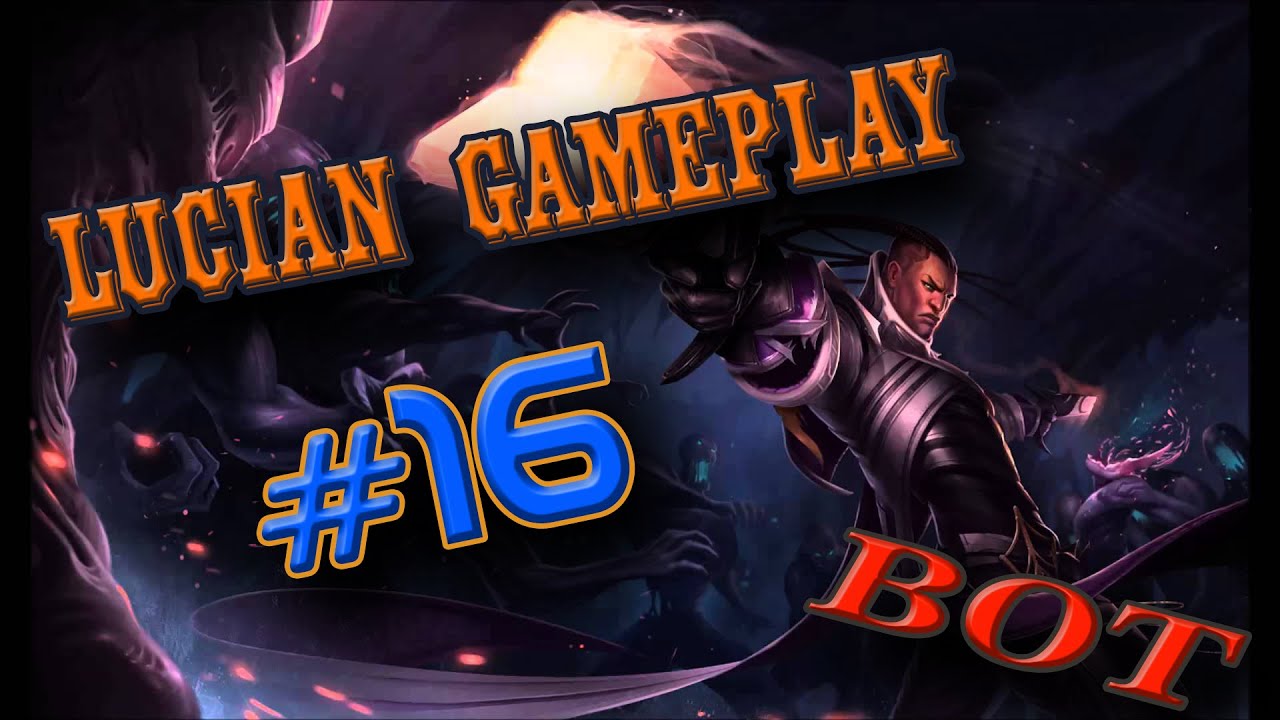 League Of Legends -Lucian-adc-gameplay #16 - YouTube