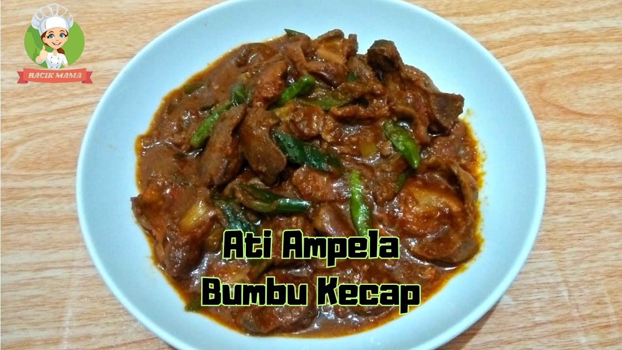 Resep Ati Ampela Bumbu Kecap - YouTube