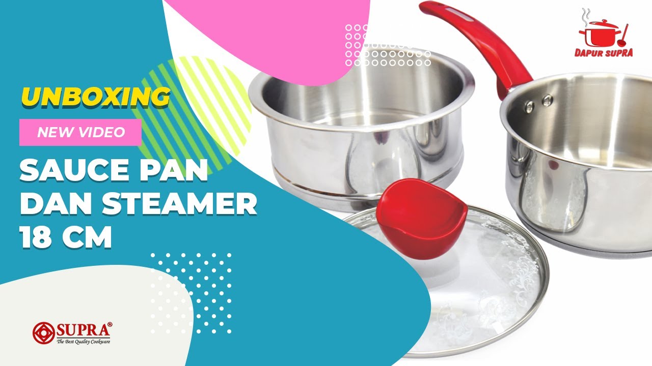 Unboxing Sauce Pan Steamer 18cm - YouTube