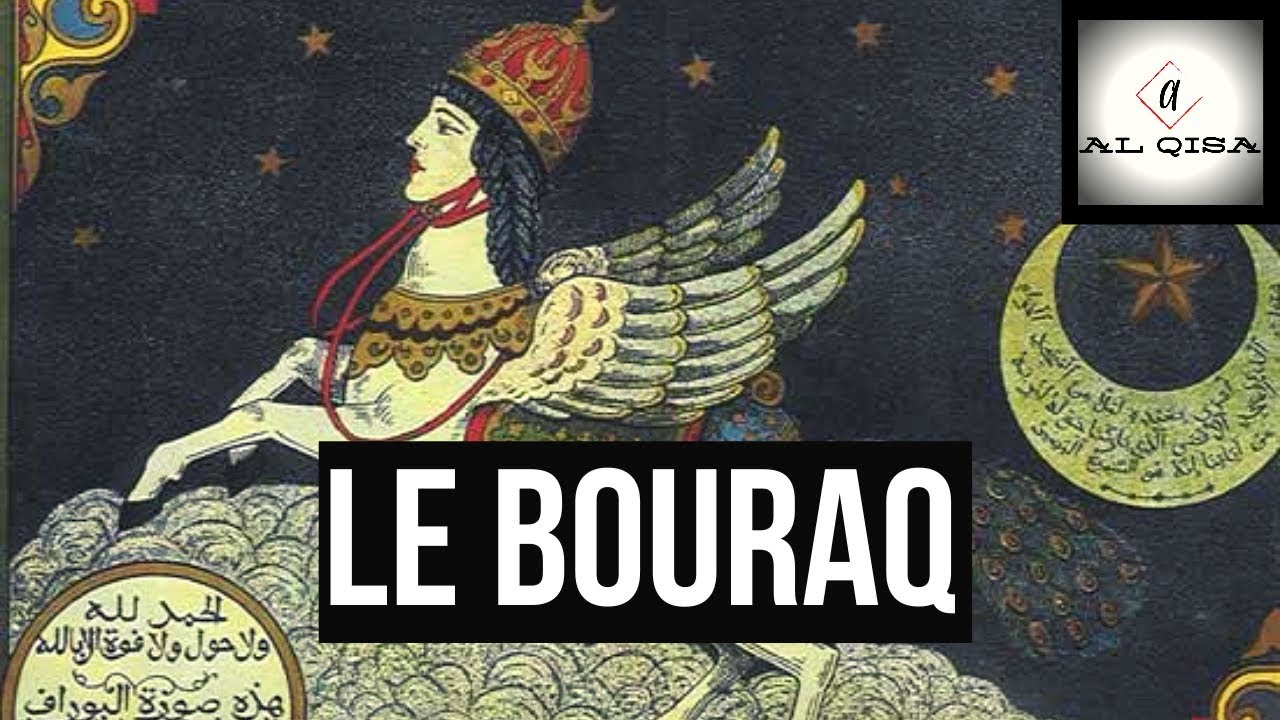 Le Bouraq (Mythologie Islamique) - YouTube
