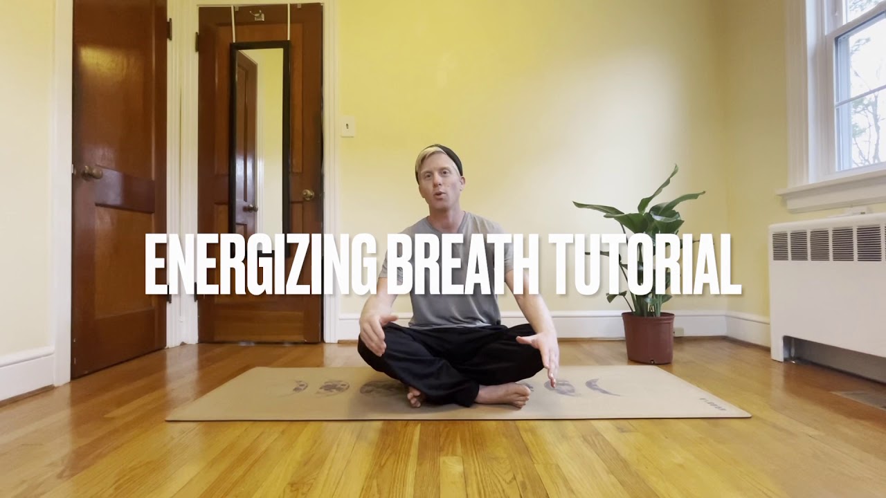 Energizing Breath Tutorial - YouTube
