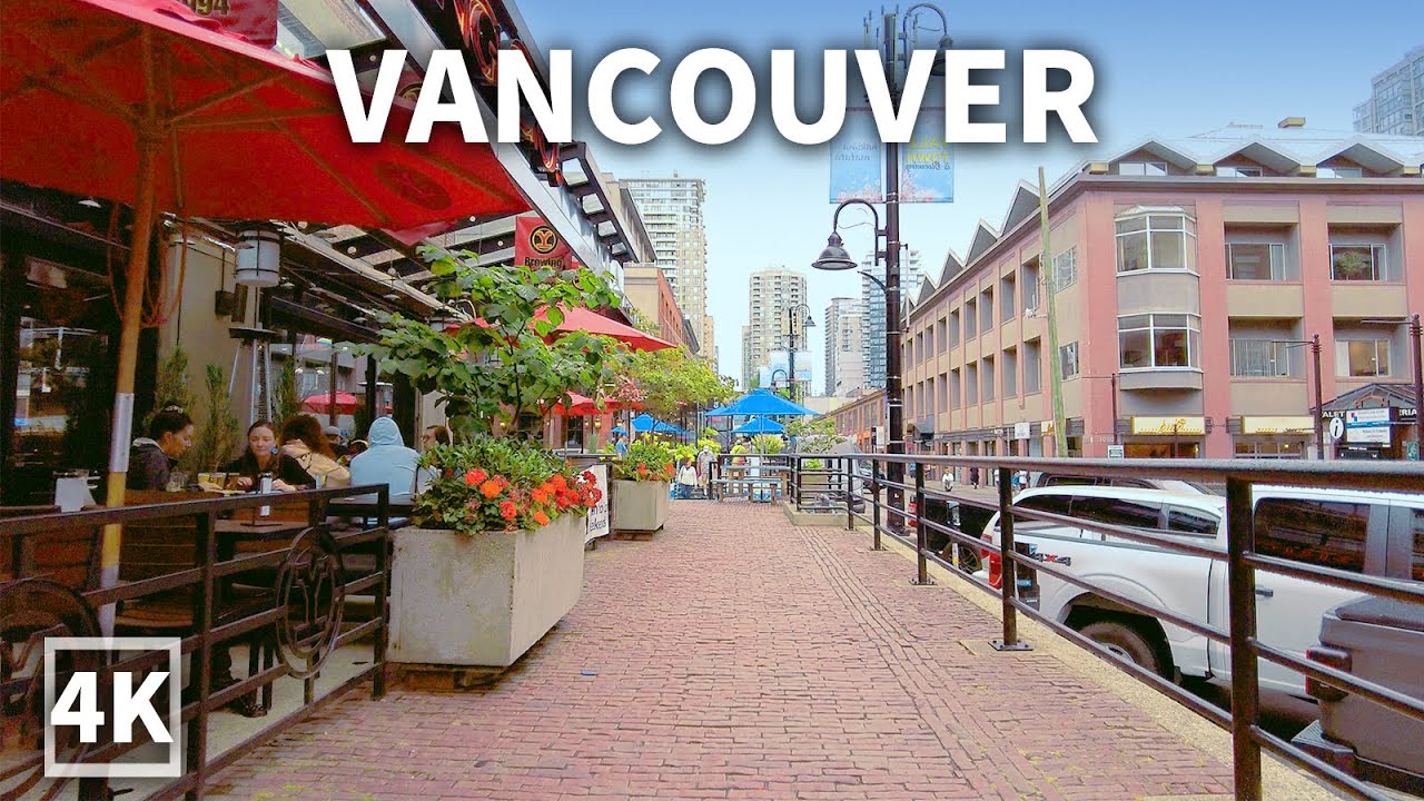 【4K】Downtown Vancouver Summer Walk, Yaletown and Old Train, Travel ...