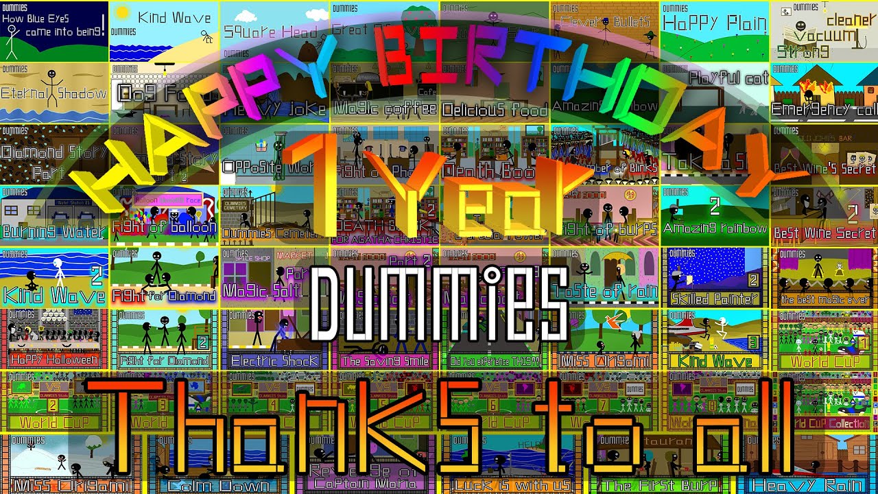 Happy one year Birthday to Dummies in The World of Dummies , animation ...