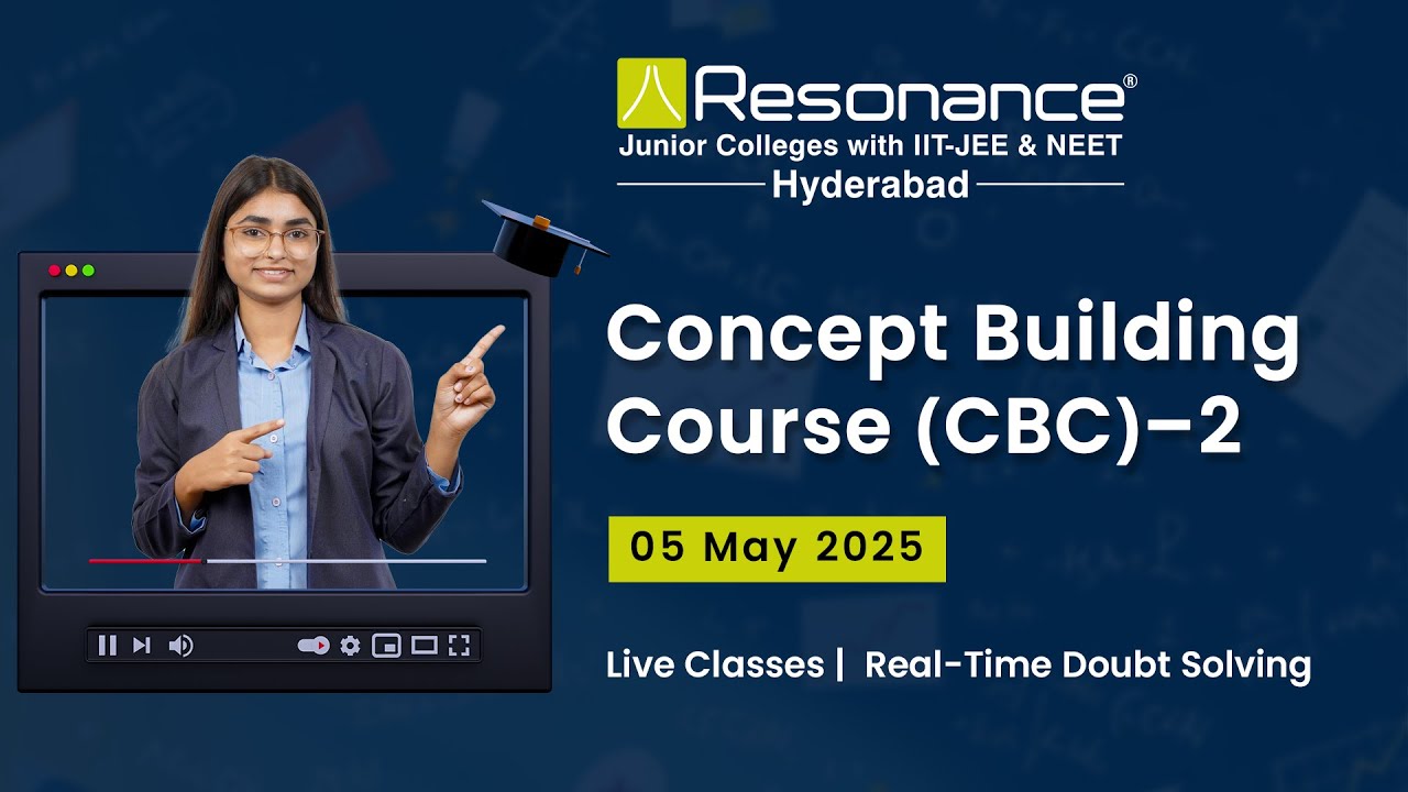 Concept Building Course -2 Online | Strengthen Your NEET & JEE Concepts ...