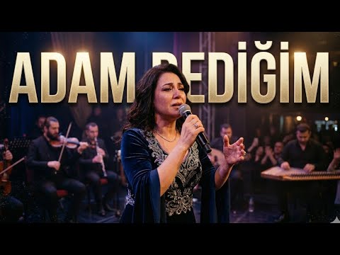 ADAM DEDİĞİM | Duygu Dolu Şarkı