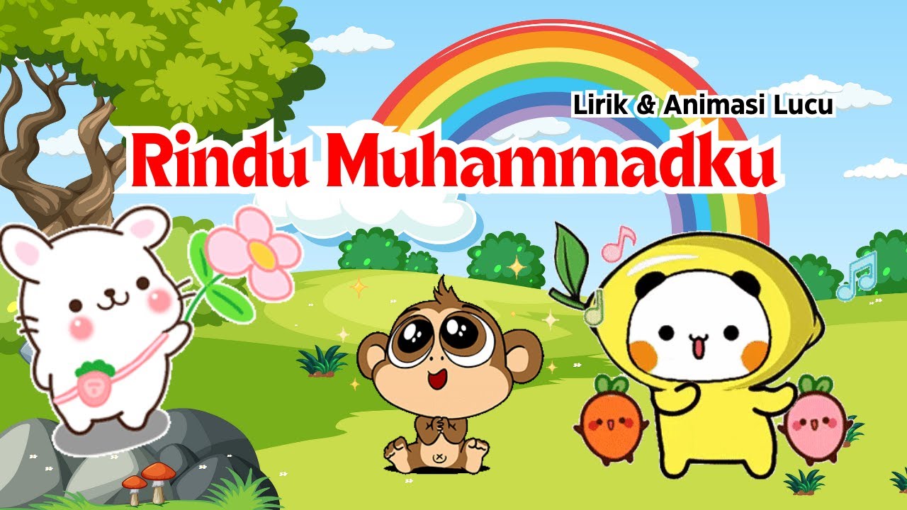 Rindu Muhammadku - Sholawat anak ( COVER ) Animasi kartun lucu - YouTube
