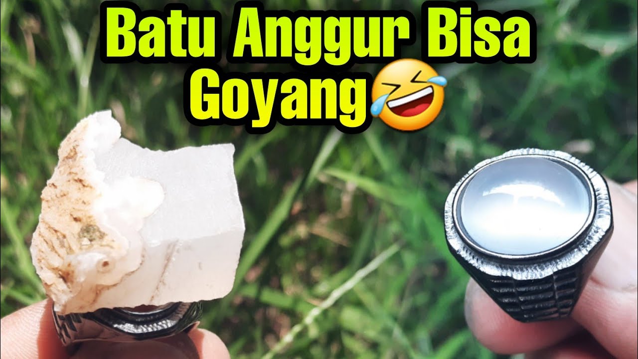 Batu Anggur Bisa Goyang - YouTube