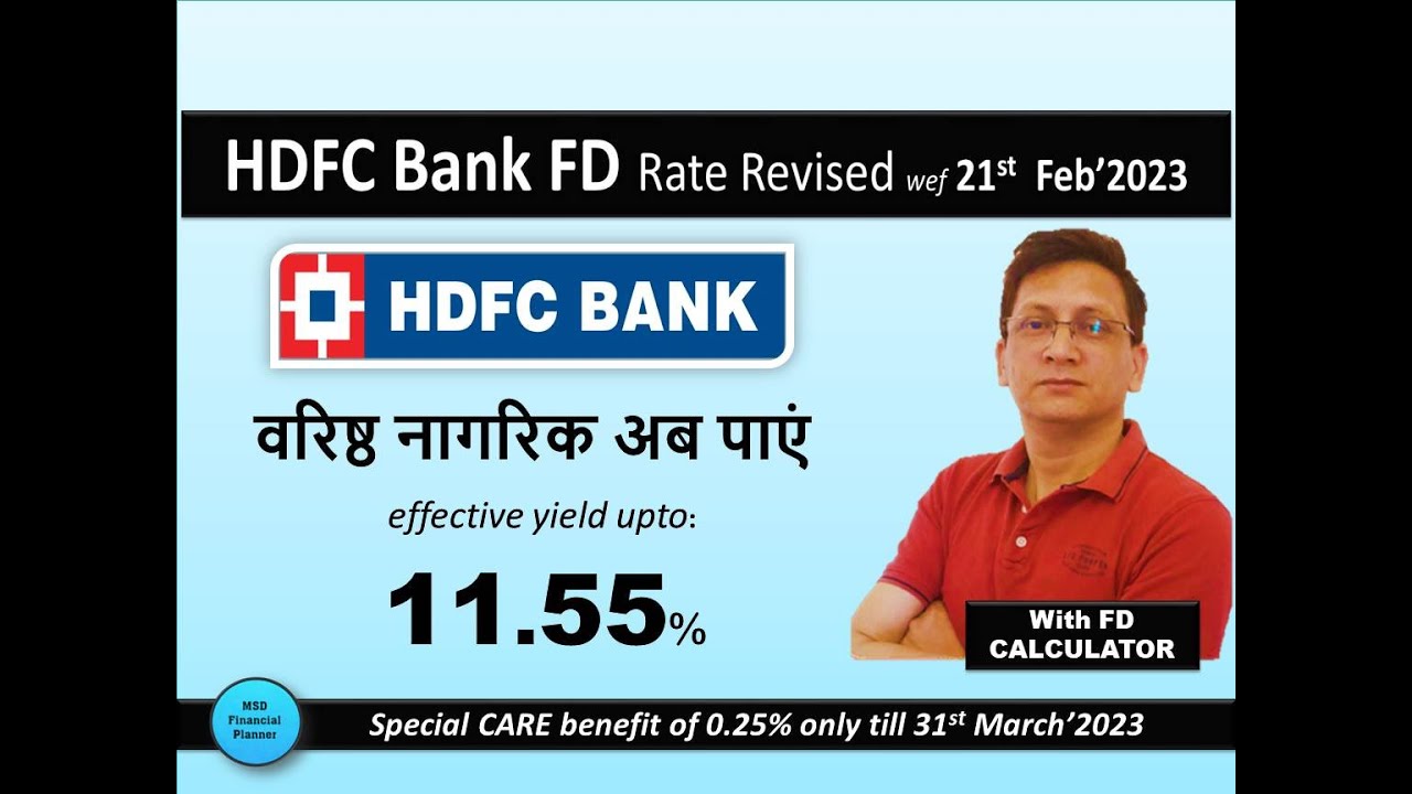 HDFC FD rate revised Feb'23 l Senior Citizen now earn 7.75% p a / yield ...